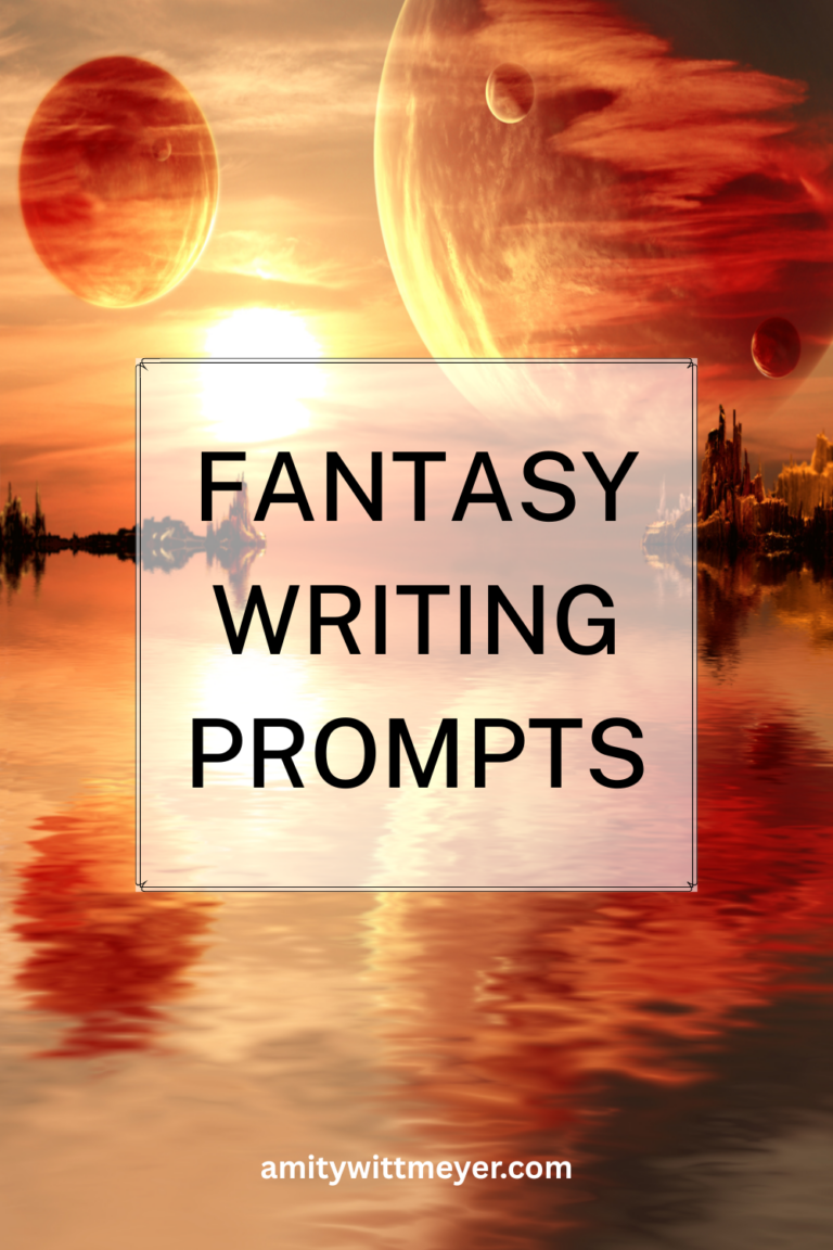 Best Fantasy Writing Prompts to Ignite Imagination - Amity Wittmeyer