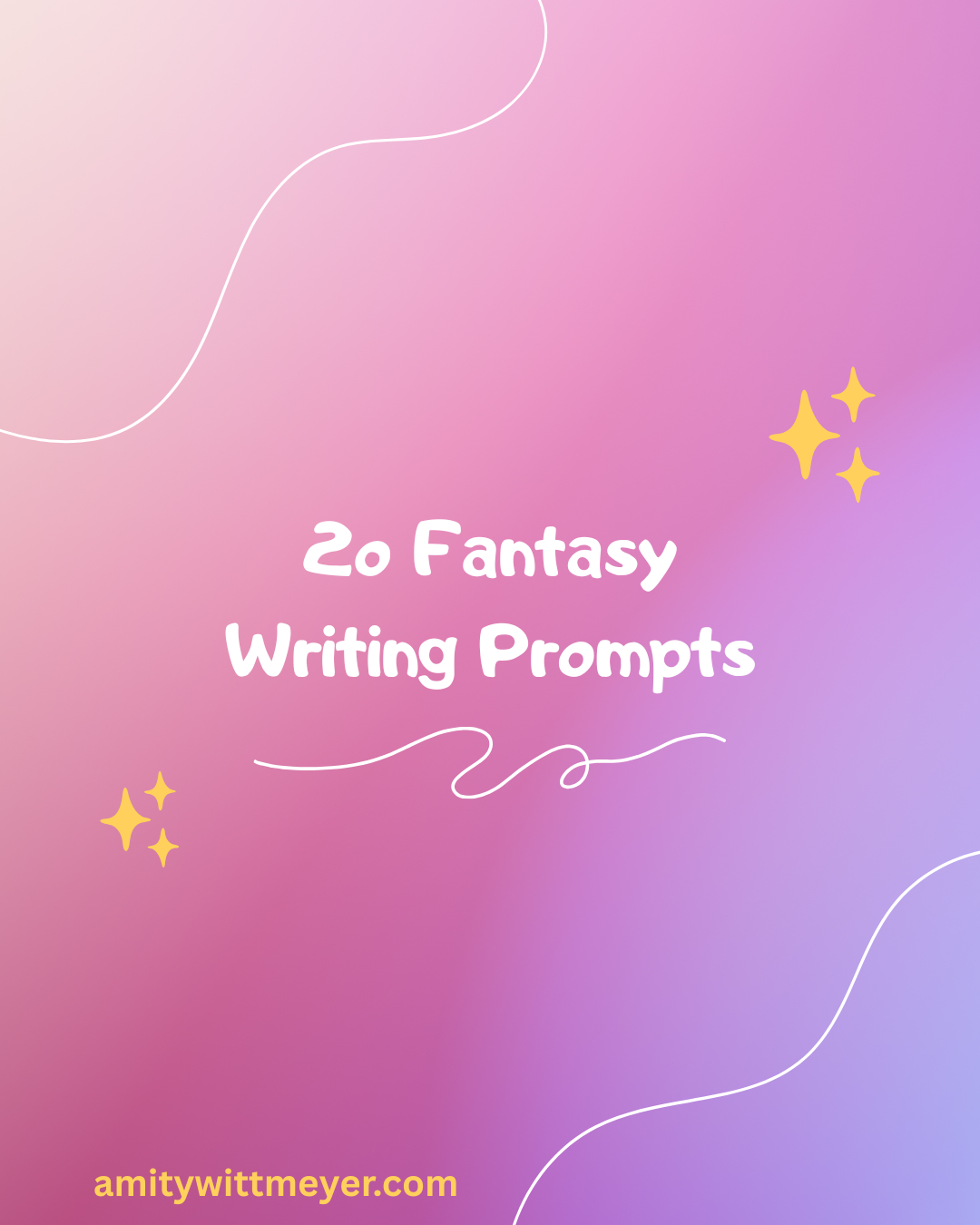 Best Fantasy Writing Prompts to Ignite Imagination - Amity Wittmeyer
